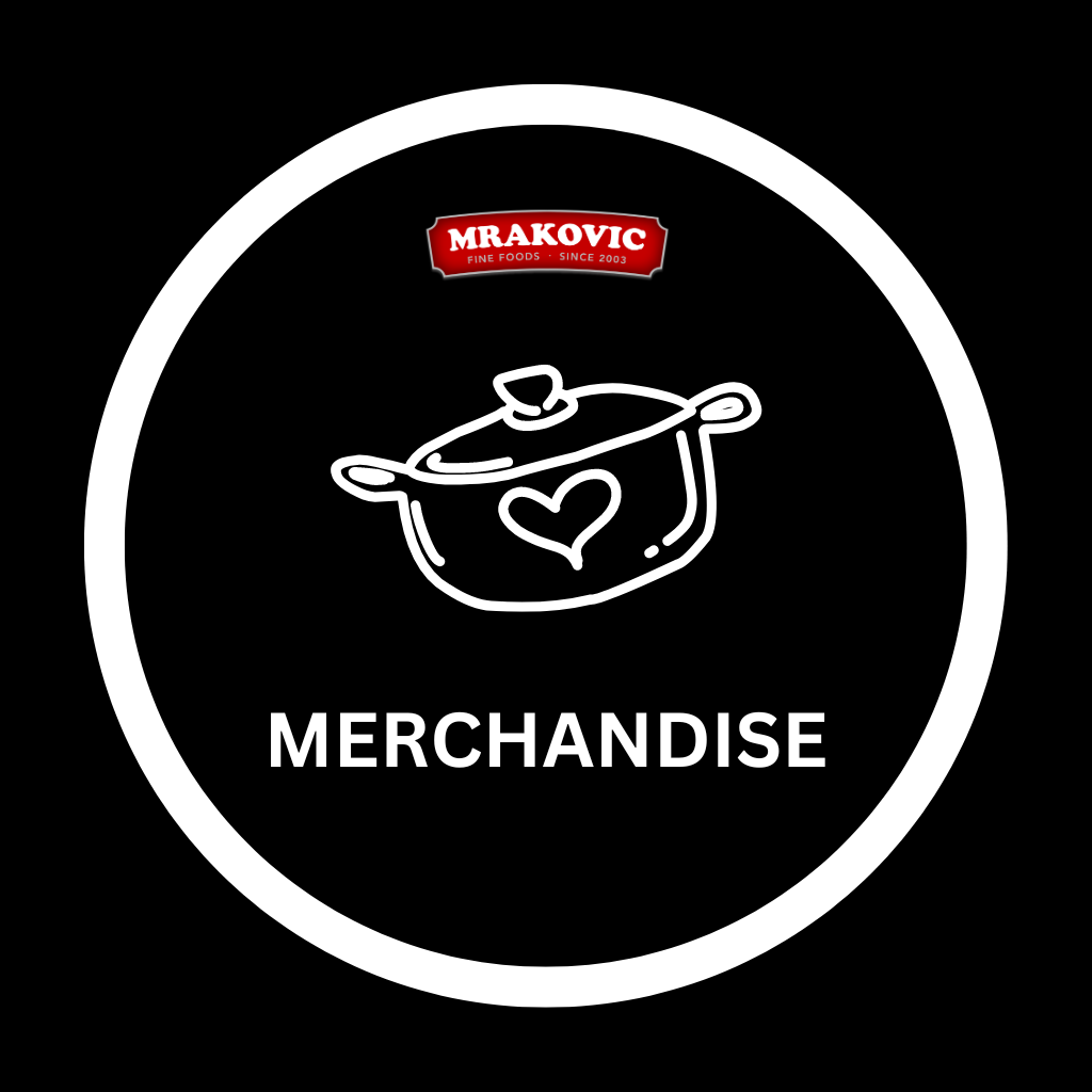 Merchandise – Mrakovic Fine Foods